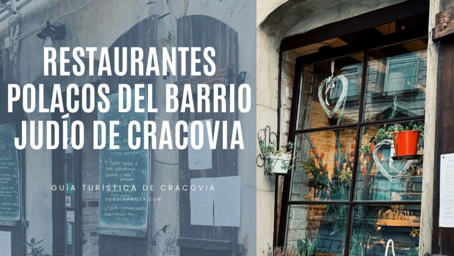 Restaurantes polacos del barrio judío de Cracovia - Tu Guía Haizea
